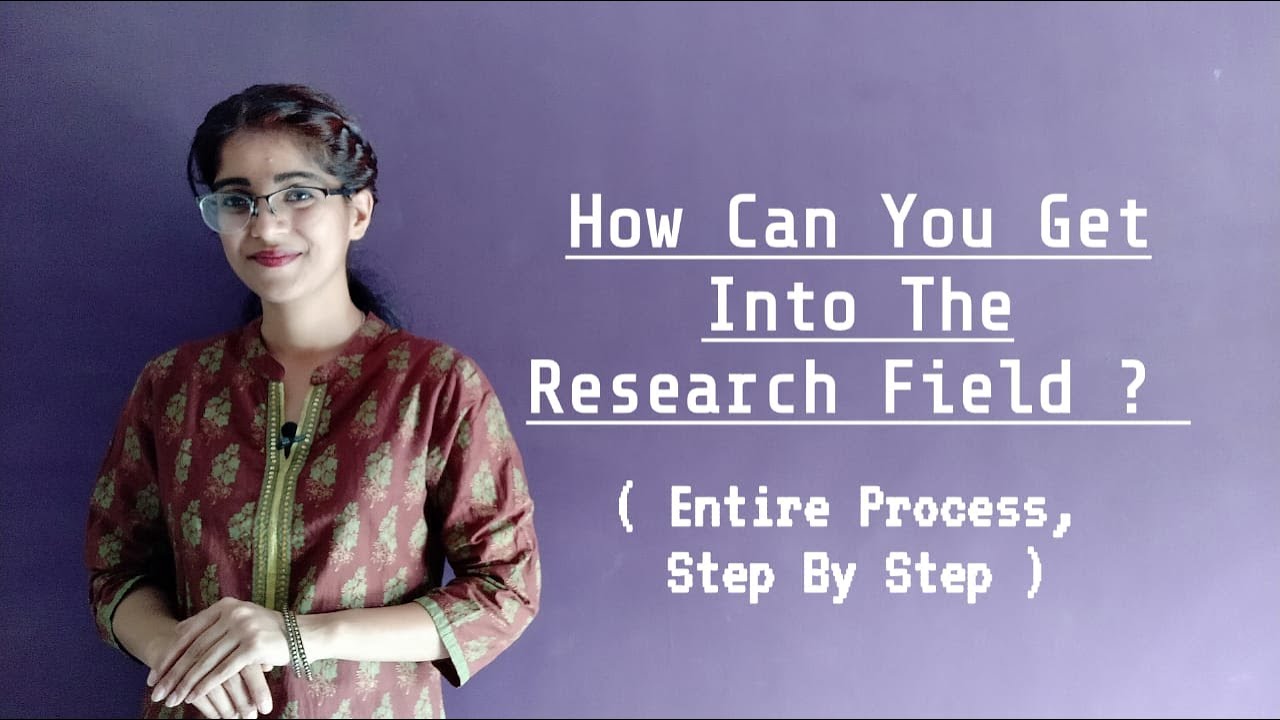 How Can You Get Into The Research Field ? | LIKE | SUBSCRIBE | SHARE ...