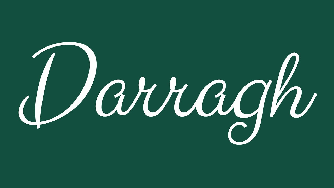 Learn How To Sign The Name Darragh Stylishly In Cursive Writing YouTube Learn How To Sign The Name Darragh Stylishly In Cursive Writing YouTube