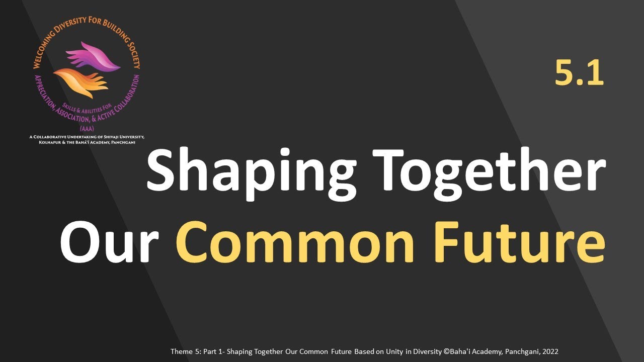 Theme 5 Part 1 English : Shaping Together our Common future based on ...
