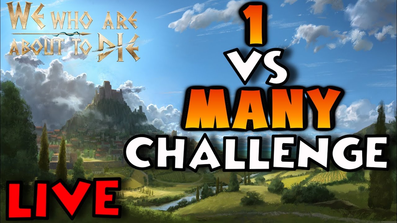 Blood For The Blood God! We Take All The 1 vs Many Fights | We Who Are ...