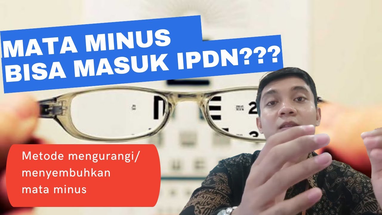 Mata Minus Bisa Masuk IPDN??? Seputar Mata Minus dan Metode ...