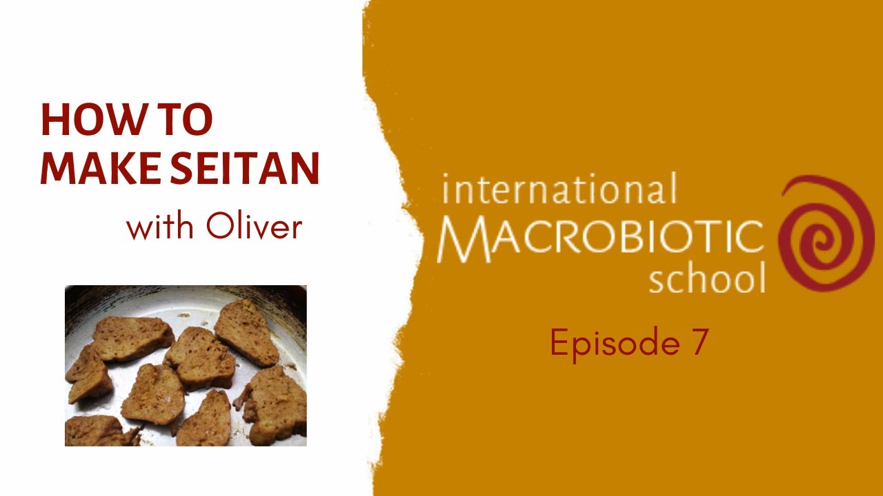 Macro School Weekly - How To Make Seitan (whilst camping!) - YouTube