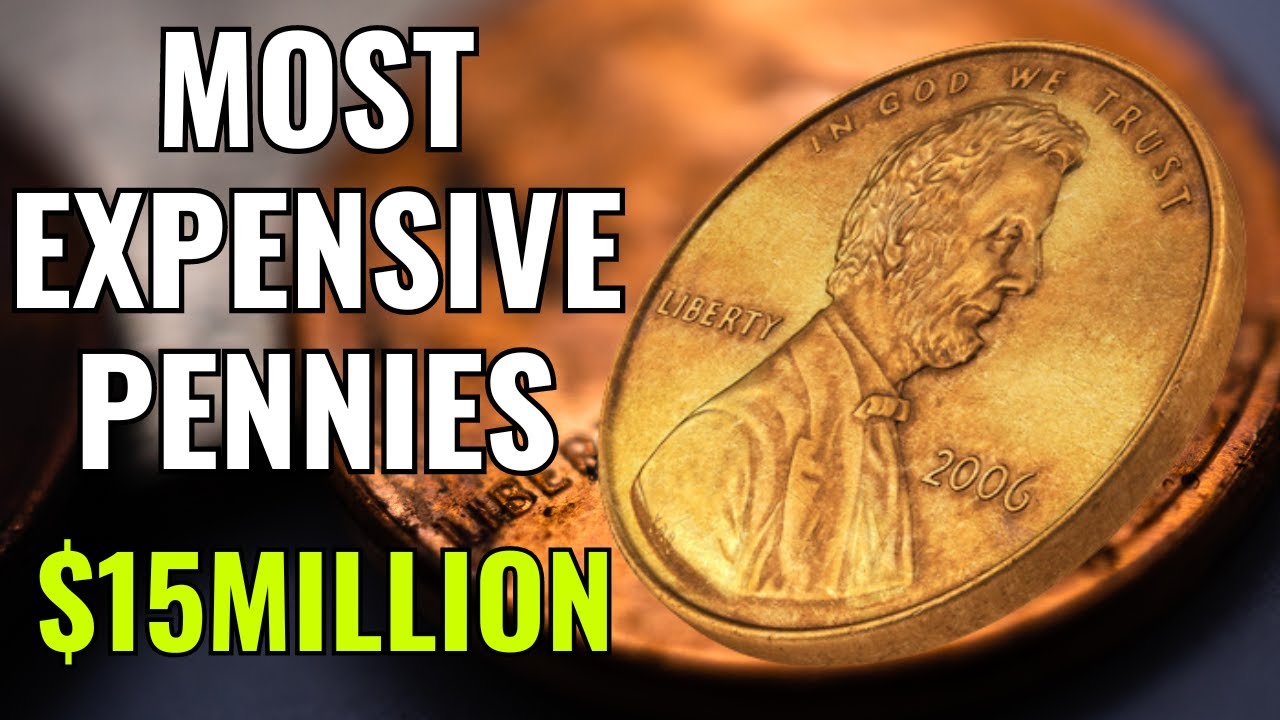 The Top 10 Most Expensive Pennies Ever Sold! Pennies Worth Money - YouTube