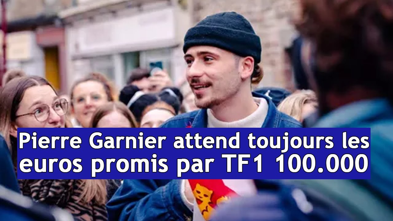 Pierre Garnier attend toujours les 100.000 euros promis par TF1 | DRM ...