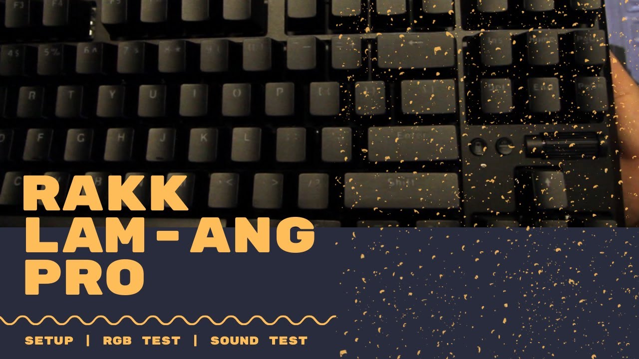 Rakk Lam-Ang Pro || Setup | RGB Test | Sound Test - YouTube