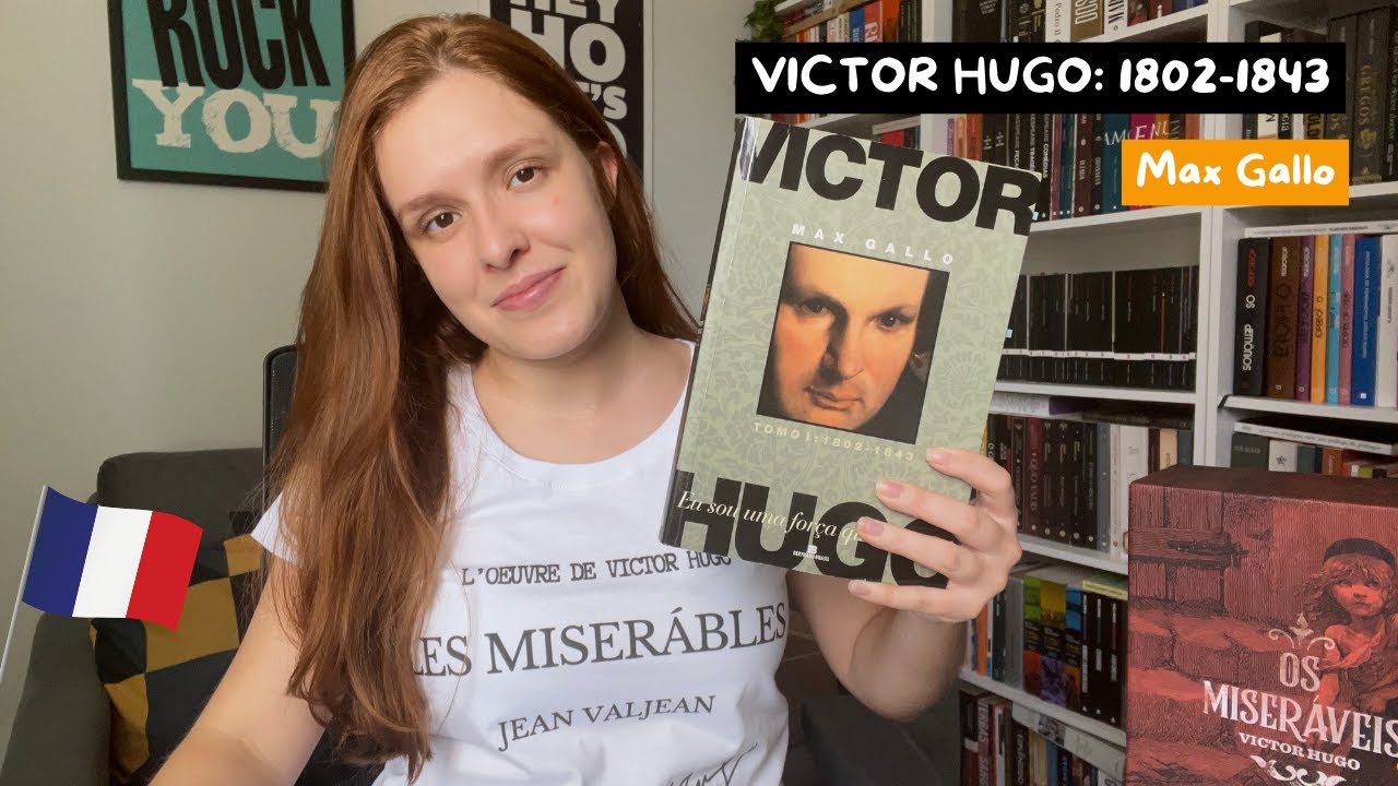Biografia de Victor Hugo (1802-1843) - Max Gallo - YouTube