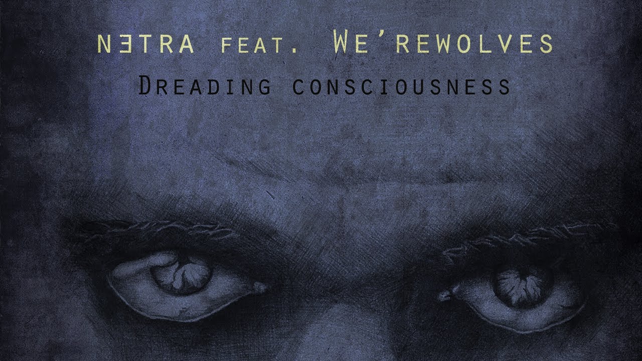 netra ft. We'rewolves - Definition of Love [From album: Dreading ...