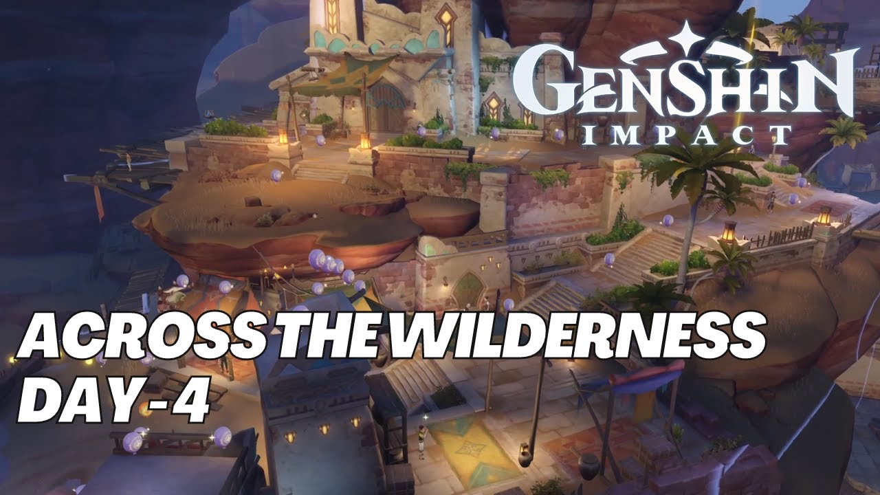 Across The Wilderness Day 4 - Sumeru: Aaru Village | Speedrun | Genshin ...
