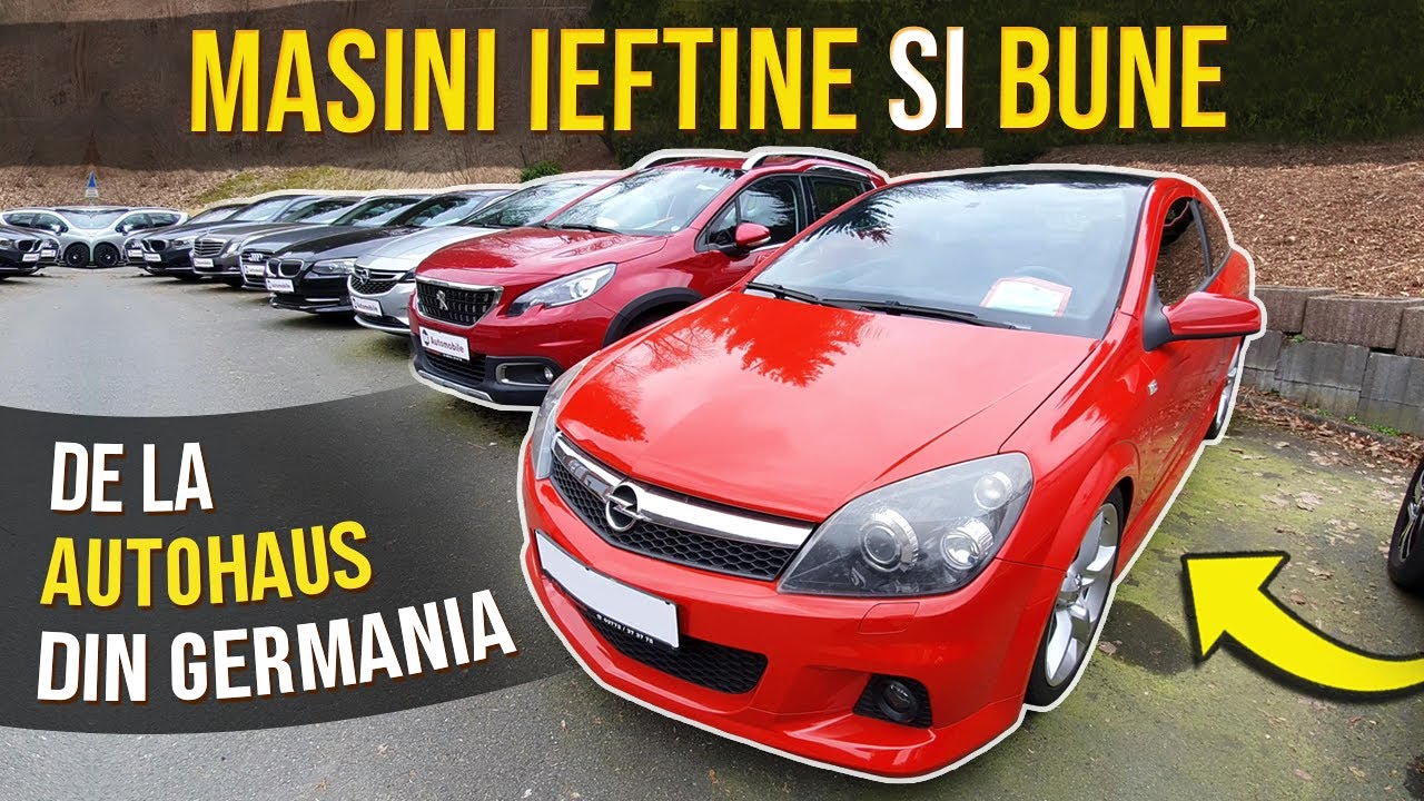 Masini bune si ieftine de la un Autohaus din Germania ?! - YouTube