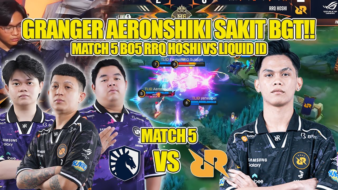GRANGER AERONSHIKI SAKIT BANGET!! KNOCKOUT STAGE MATCH 5 RRQ HOSHI VS ...