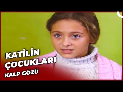 Katilin Çocukları | Kalp Gözü