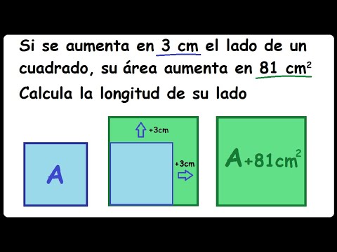 Si se aumenta el lado de un cuadrado 3 cm, su área aumenta 81 cm² ...