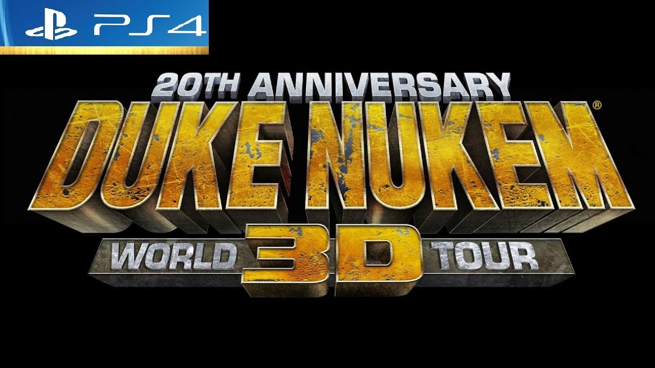Duke Nukem 3D World Tour.PS4::: Hard Core - Gamer.PS4 | Etzibear - YouTube