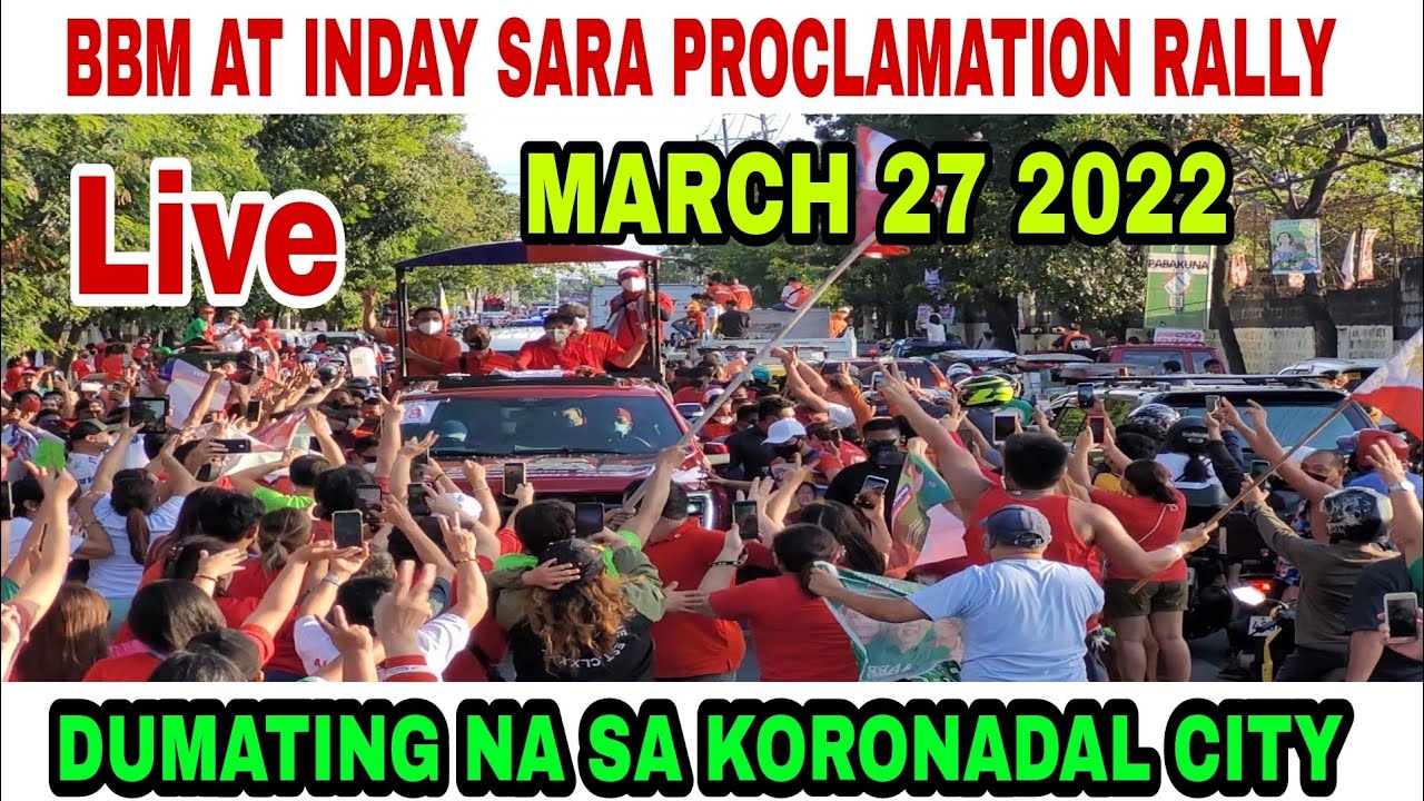 LIVE BBM AT INDAY SARA PROCLAMATION RALLY| KORONADAL CITY - YouTube