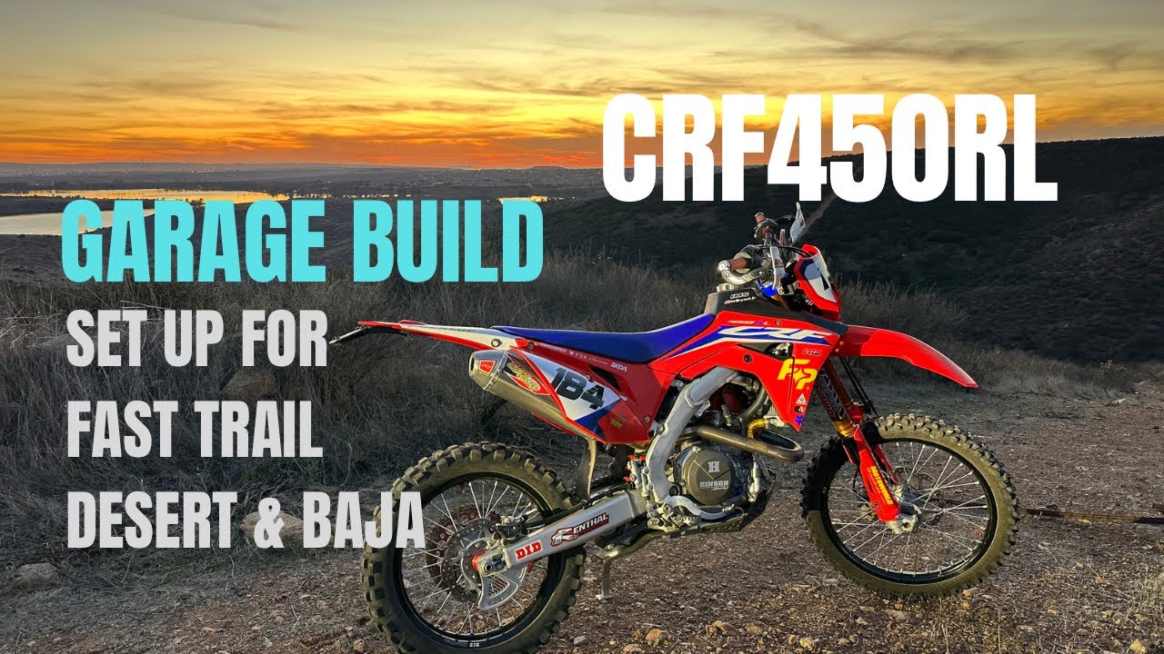 Crf450rl - Garage Built for Fast SoCal Trails / Desert / Baja, My ...