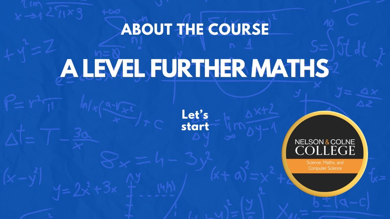 About the course - A level Further Maths @nccgscience - YouTube