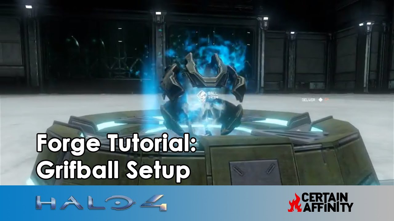 Halo 4 Forge Tutorial - Grifball Setup - YouTube