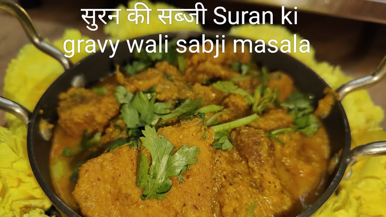 Sooran Ki Sabzi || सूरन की सब्जी - YouTube
