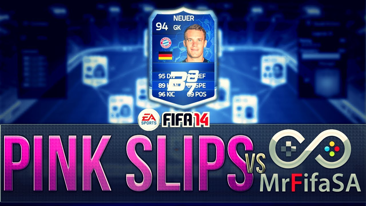 PINKSLIPS vs MrFifaSA | TEAM OF THE YEAR NEUER | FIFA 14 ULTIMATE TEAM ...