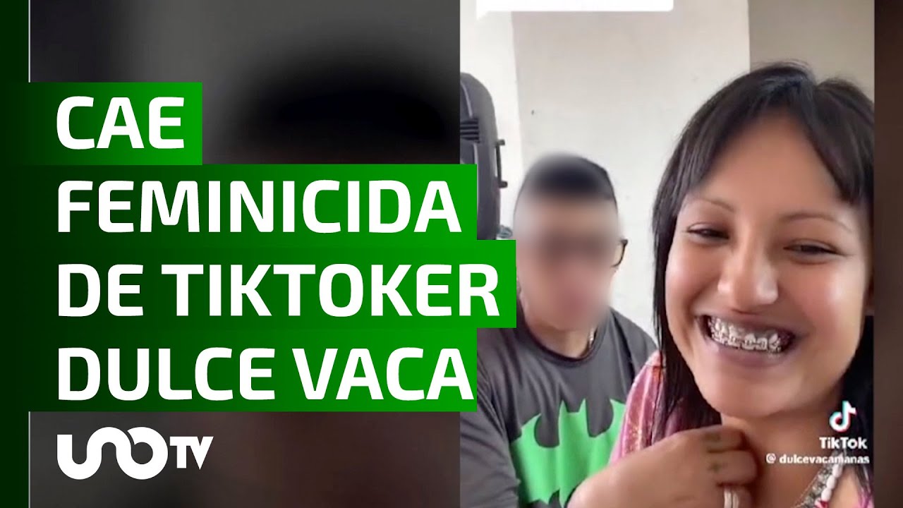 Ni una menos: detienen al presunto feminicida de la tiktoker Dulce Vaca ...