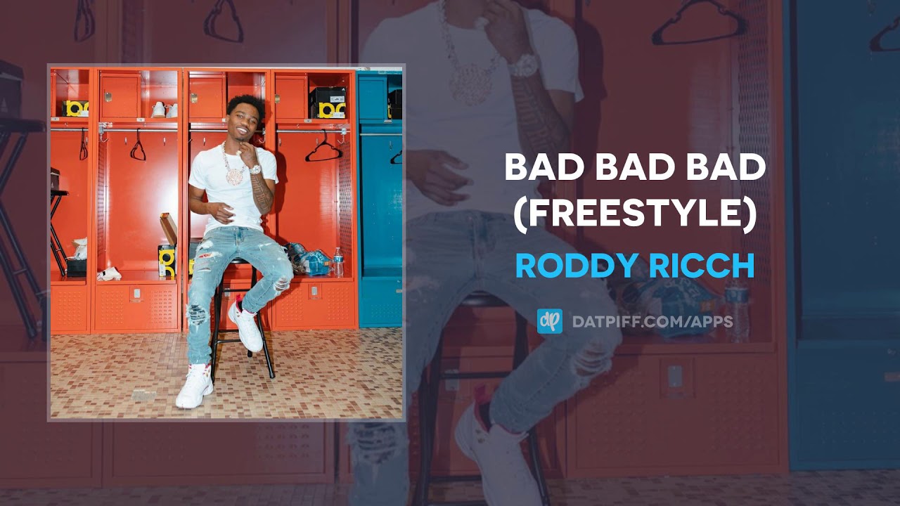 Roddy Ricch - Bad Bad Bad (Freestyle) - YouTube