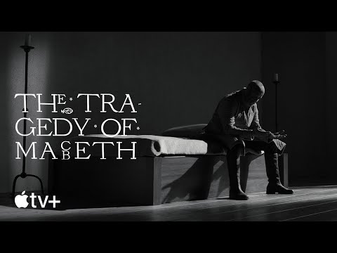 The Tragedy of Macbeth — Official Teaser | Apple TV