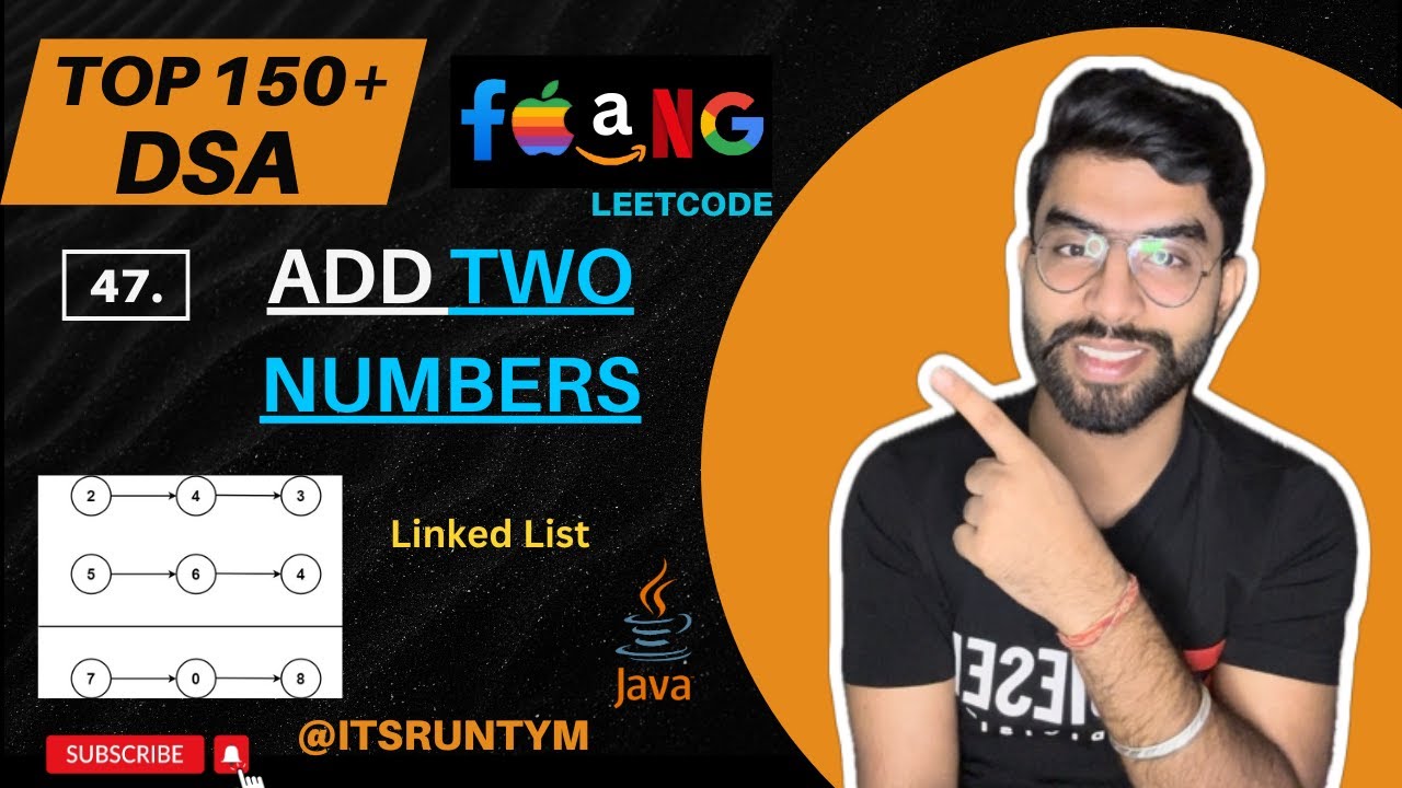 47 Add Two Numbers Linked List Top 150 Dsa Leetcode Coding Java 3341