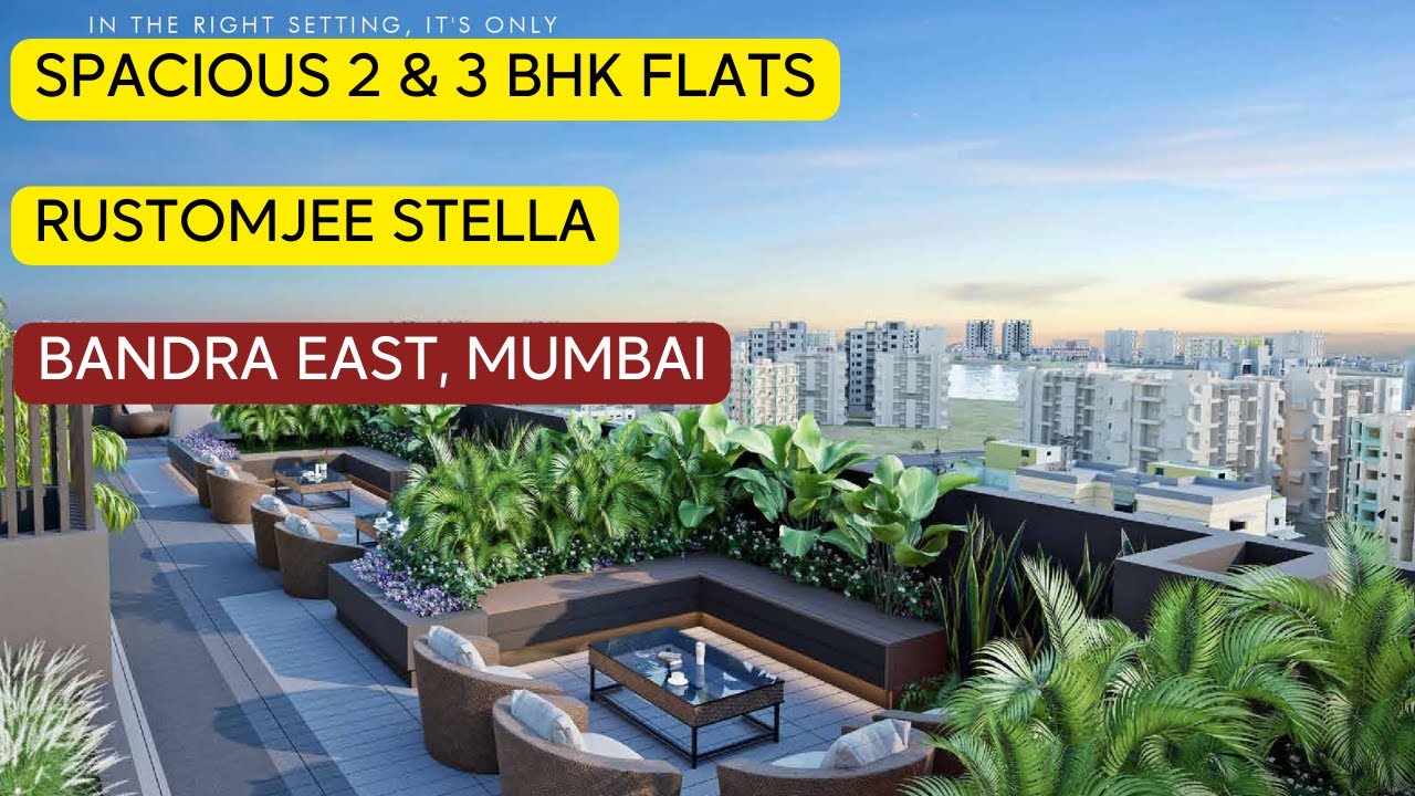 Rustomjee stella at Bandra East, Mumbai Spacious 2 & 3 bhk flats - YouTube