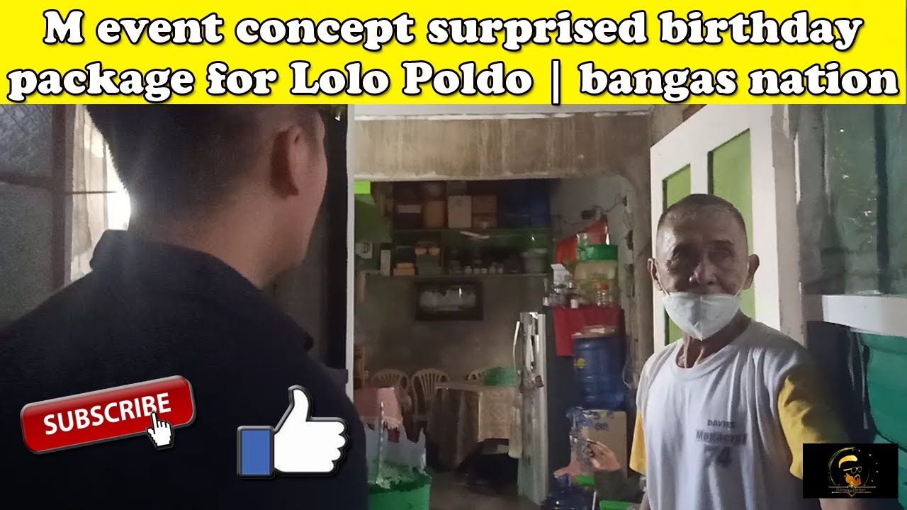 M event concept surprised birthday package for Lolo Poldo | Bangas ...
