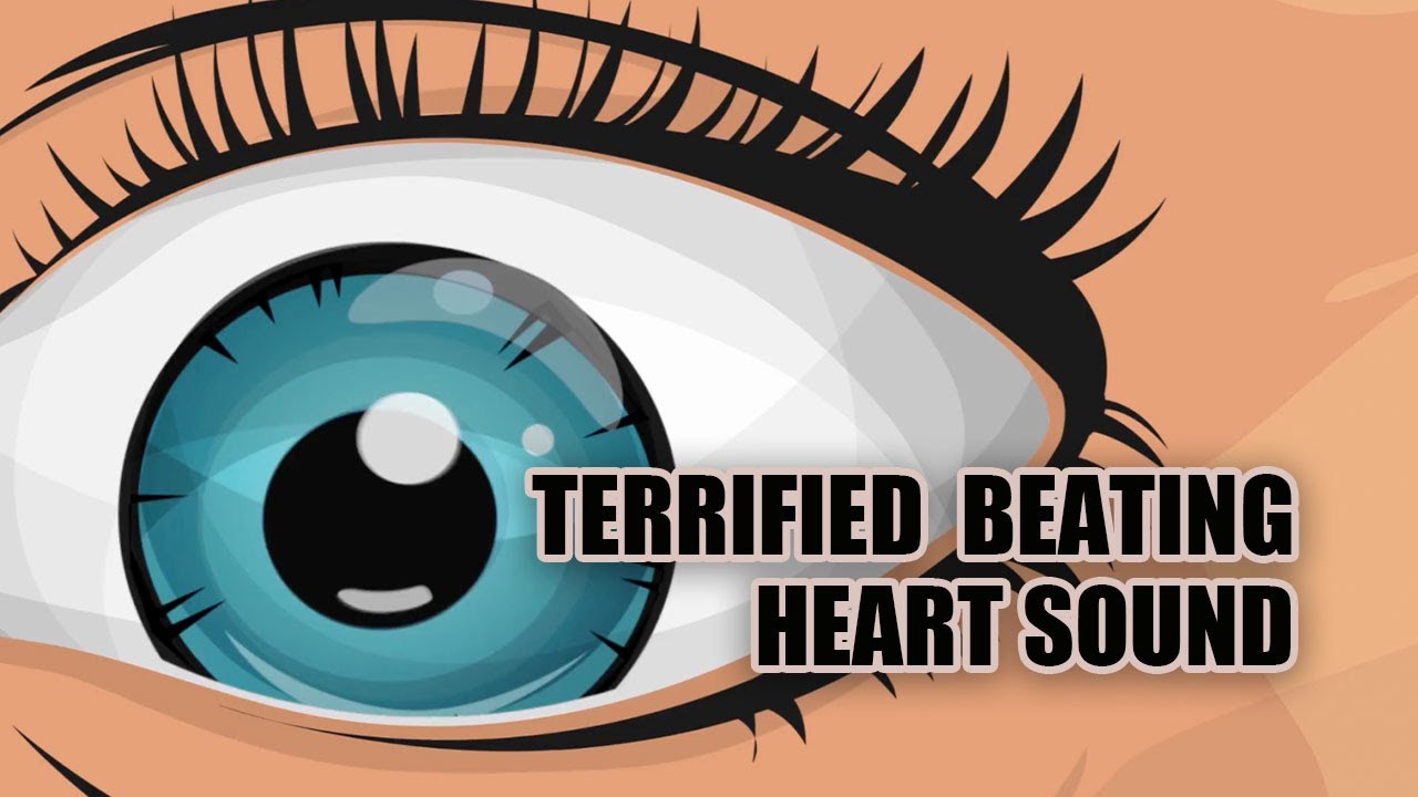 Fast Beating Heart Sound ️ Terrified Heart Beat Sound Effect - YouTube