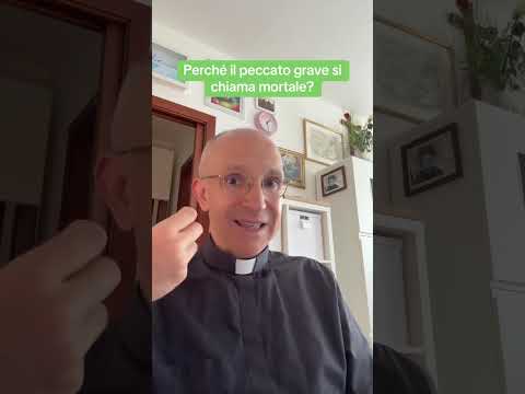 Che cosa è il peccato mortale e il peccato veniale ?