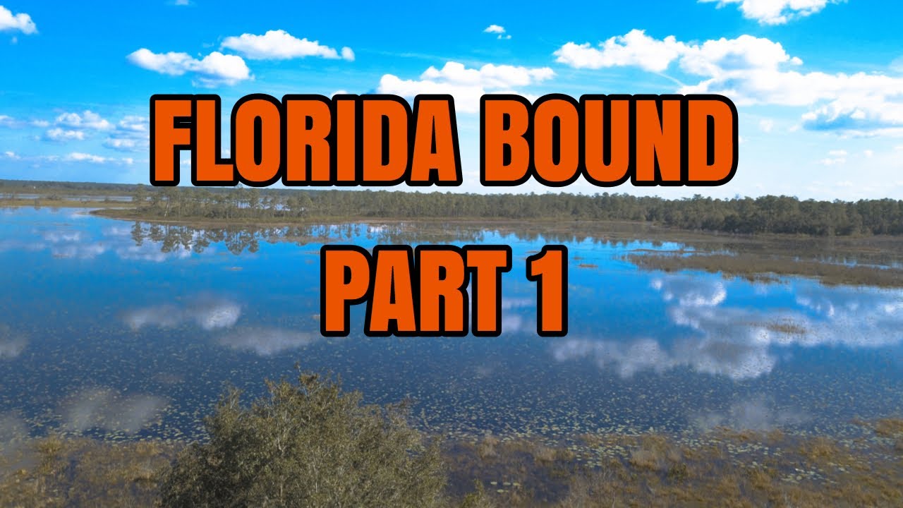 Florida Bound Overland Trip Part 1 - YouTube