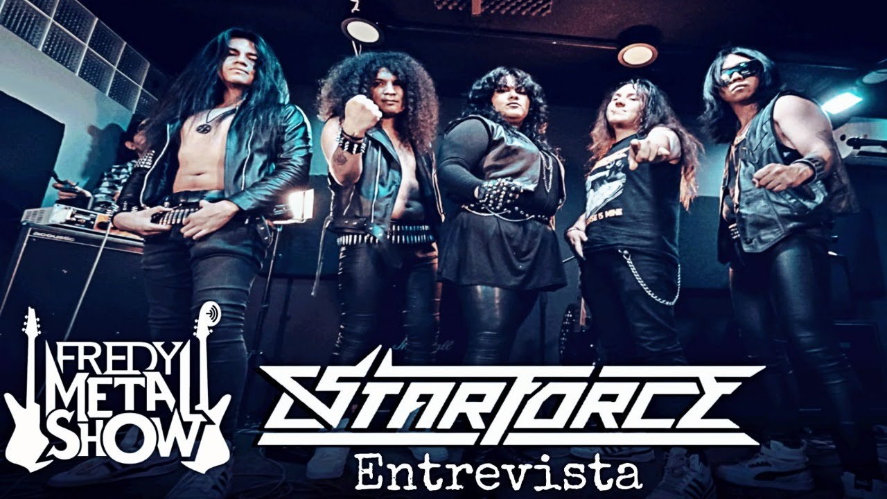 STARFORCE "The Universe Is Mine" Fredy Metal Show Entrevista - YouTube