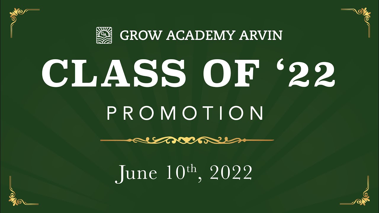 Grow Academy Arvin | 2022 8th Grade Promotion Ceremony - YouTube