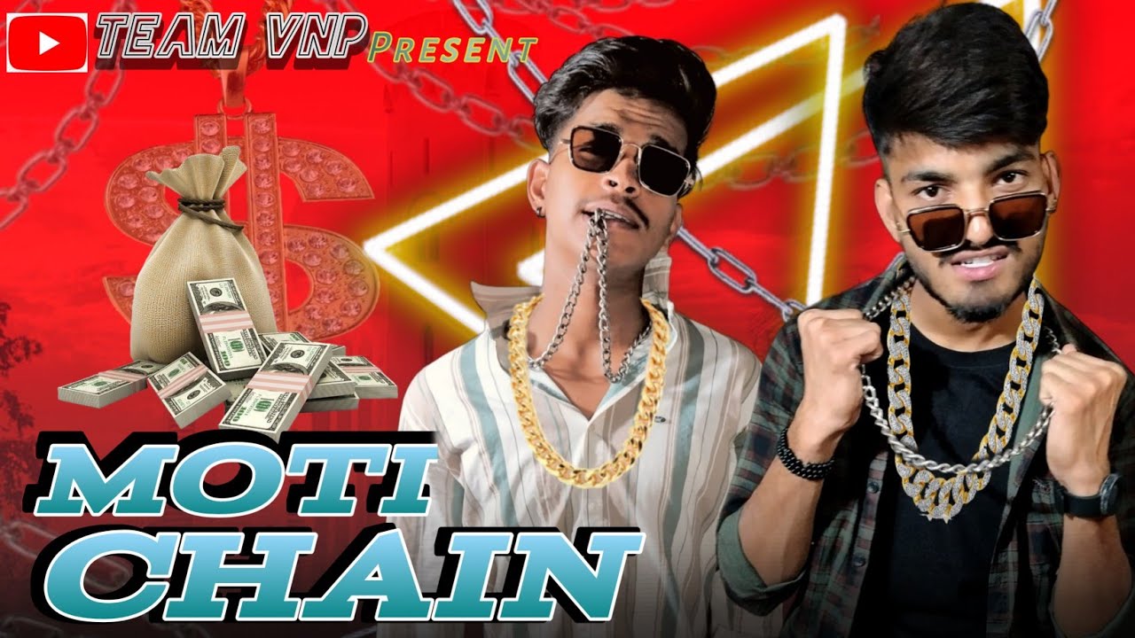 Moti Chain || New Song 2023 || @TeamVNP @weareone-official #song # ...