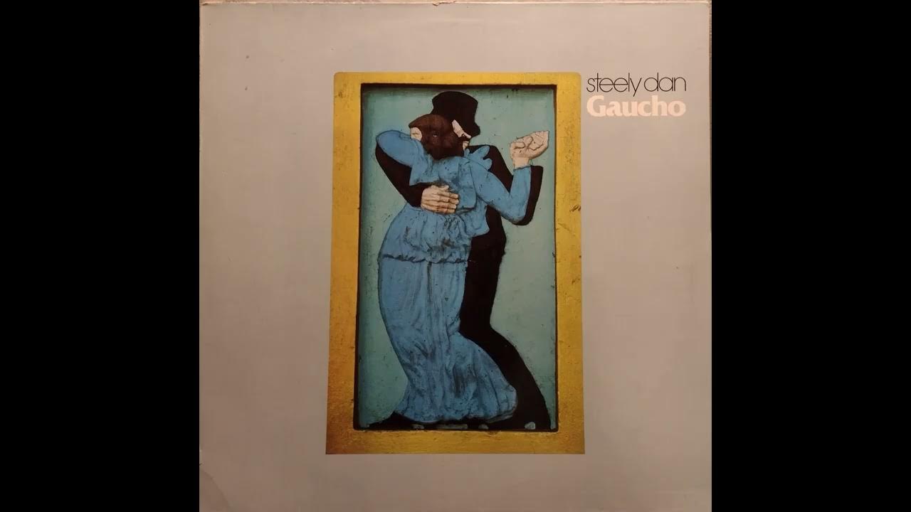 Steely Dan - Gaucho - vinyl 1980 - YouTube