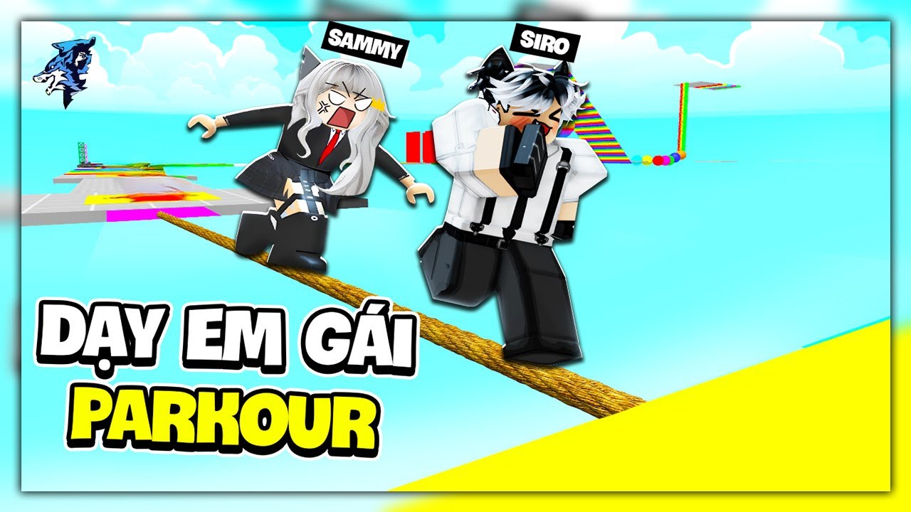 Siro Dạy Sammy Parkour Trong Roblox !!! Tui Cùng Em Gái Tập Đi Bộ Siêu ...