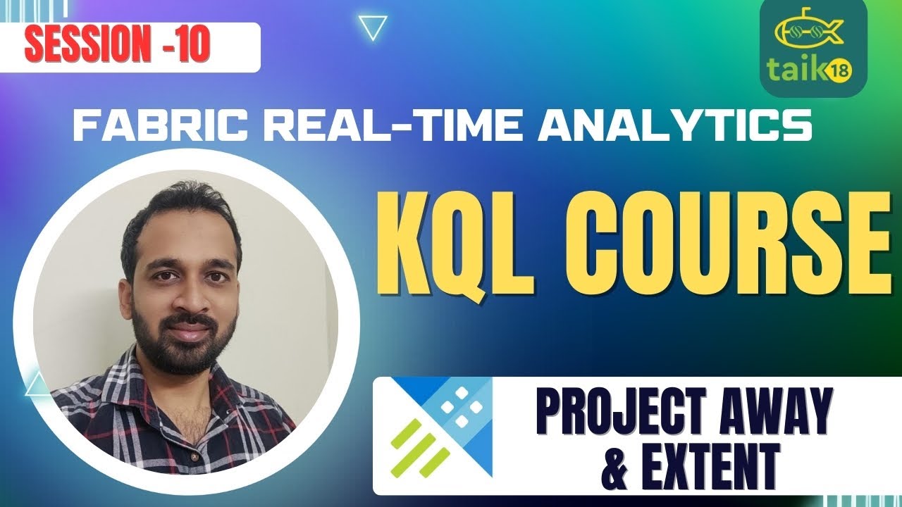 Mastering Project-Away & Extend in KQL | Real-Time Insights with ...