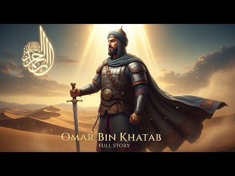“Umar Ibn Khattab: From Fearless Warrior to the Shield of Islam | Full Story”