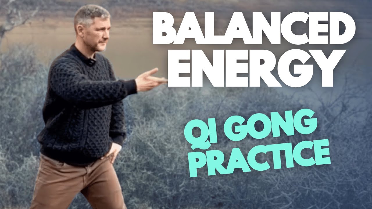 Balance Your Energy and Body with Qigong - YouTube
