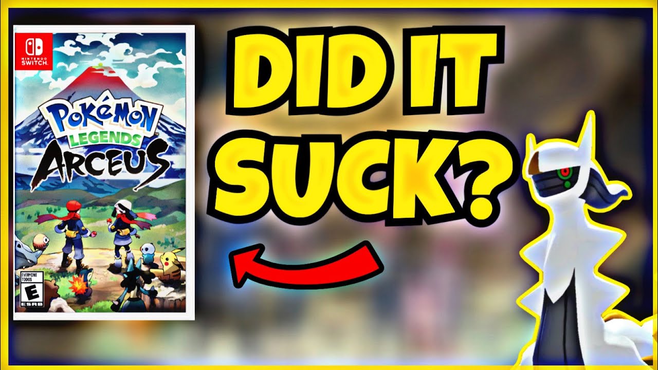 Was Pokémon Legends Arceus a Bad Game? - YouTube
