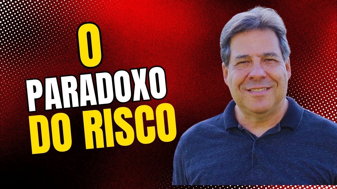 O Paradoxo do Risco com Carlos Massera - YouTube