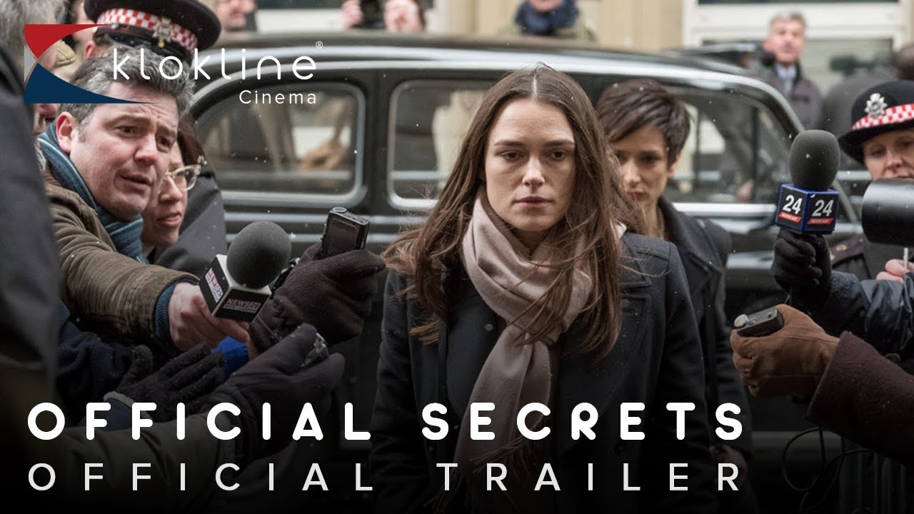 2019 OFFICIAL SECRETS Official Trailer 1 HD Clear Pictures ...
