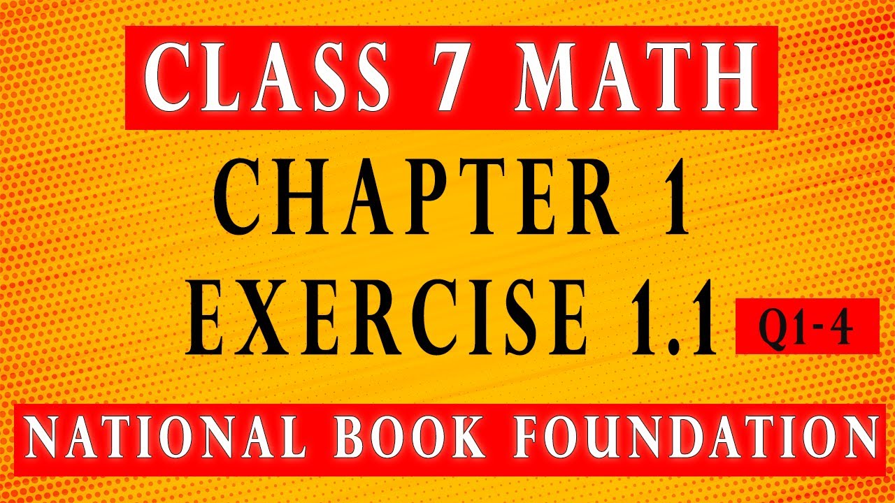 Class 7 Math Chapter 1 Exercise 1.1 Q1-4 |Class 7 Math National Book ...