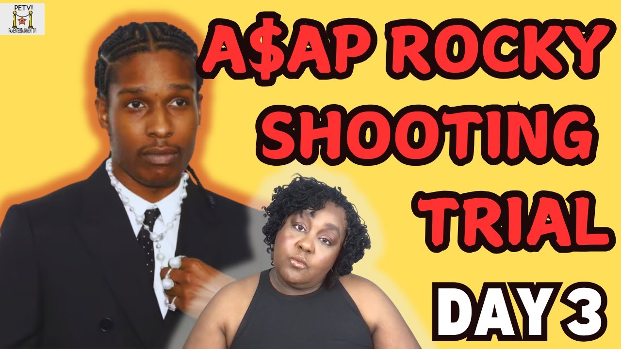 ASAP ROCKY SHOOTING TRIAL DAY 3 - YouTube