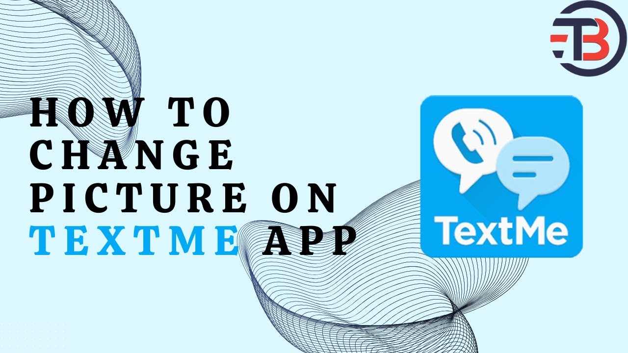 How To Change Picture On Textme YouTube how-to-change-picture-on-textme-youtube