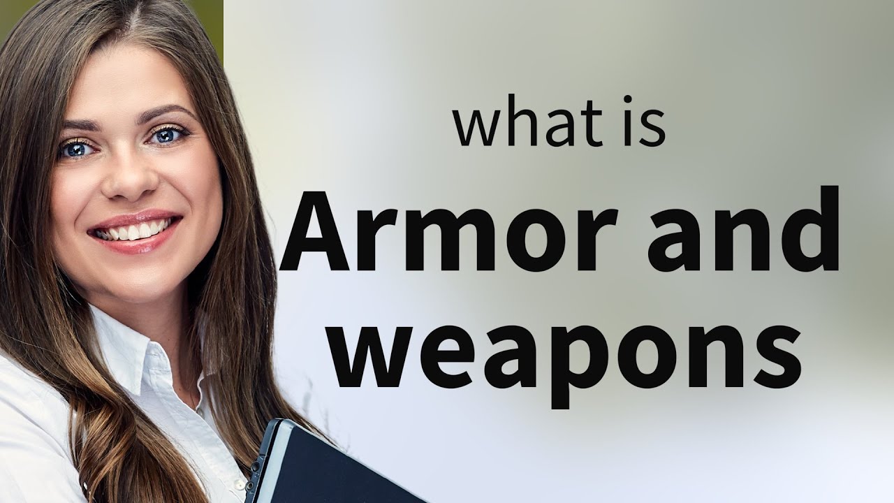 Understanding "Armor and Weapons": A Guide to Medieval Terminology ...