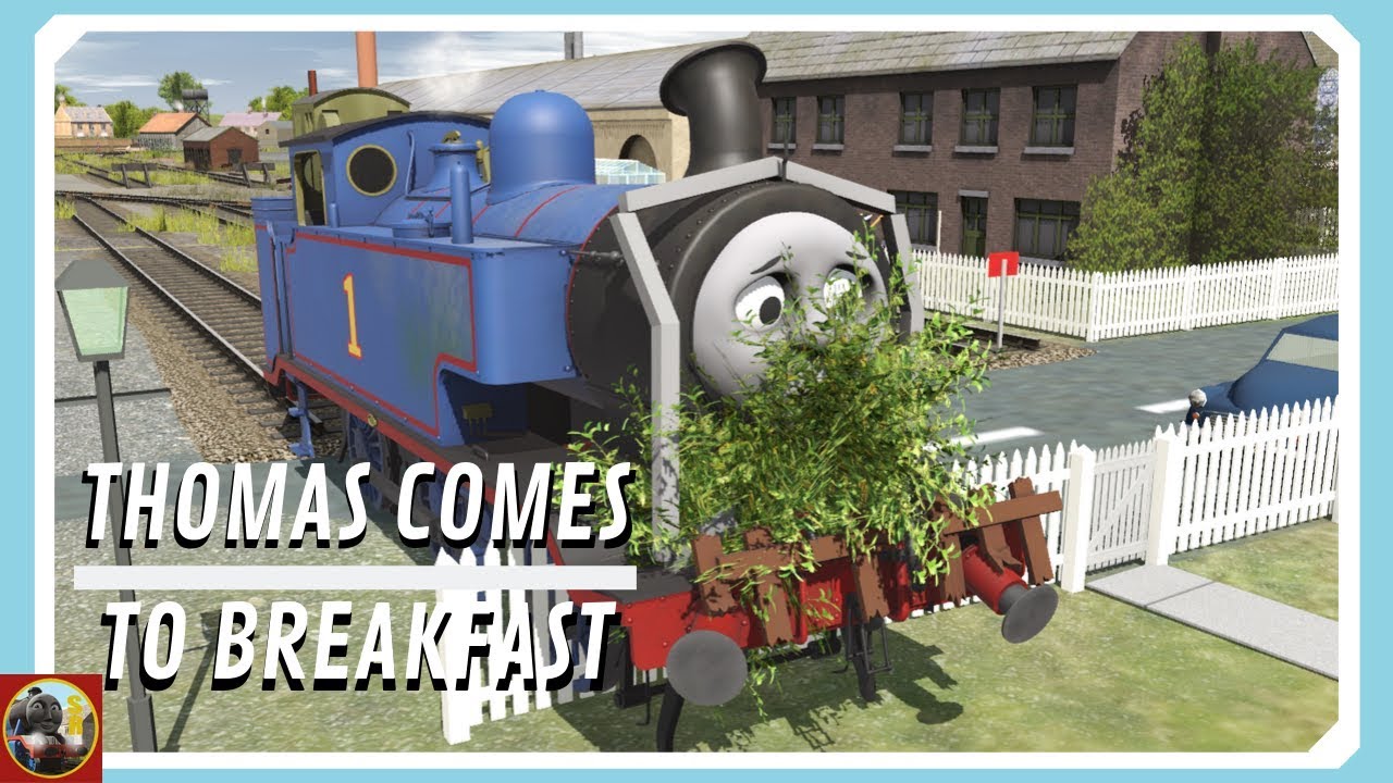 THOMAS COMES TO BREAKFAST (RWS) - YouTube