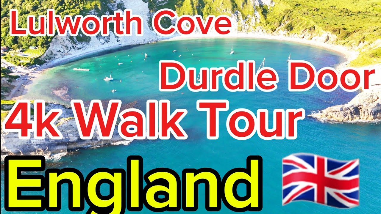 4k-Lulworth Cove, Durdle Door walk Tour United Kingdom - YouTube