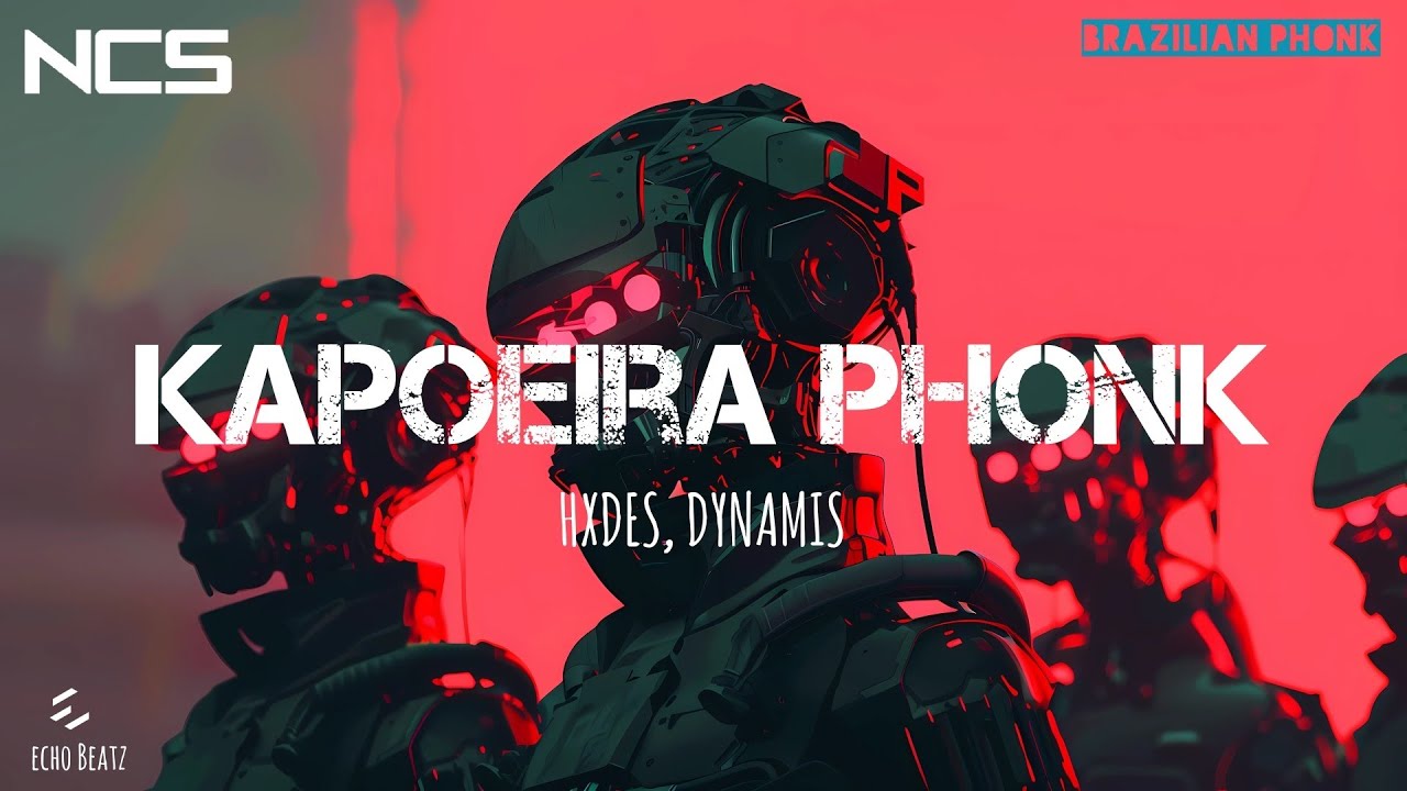 HXDES, DYNAMIS - Kapoeira Phonk | Brazilian Phonk | NCS - Copyright Free Music - YouTube